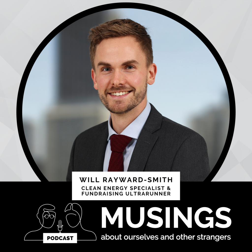 Episode 14: Musings with Will Rayward-Smith - The Life You Can Save